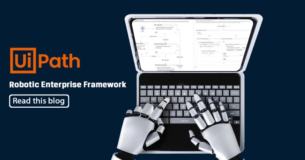 ReFramework in UiPath: Building Reliable Automation - Soais