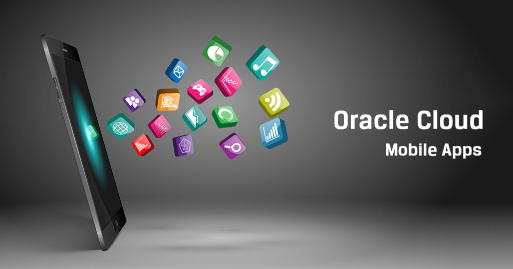 Installing Oracle HCM Cloud Mobile Apps: A Complete Guide - Ardent