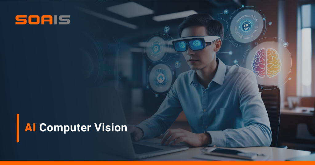 AI & Computer Vision in Automation: Unleashing New Power - Soais